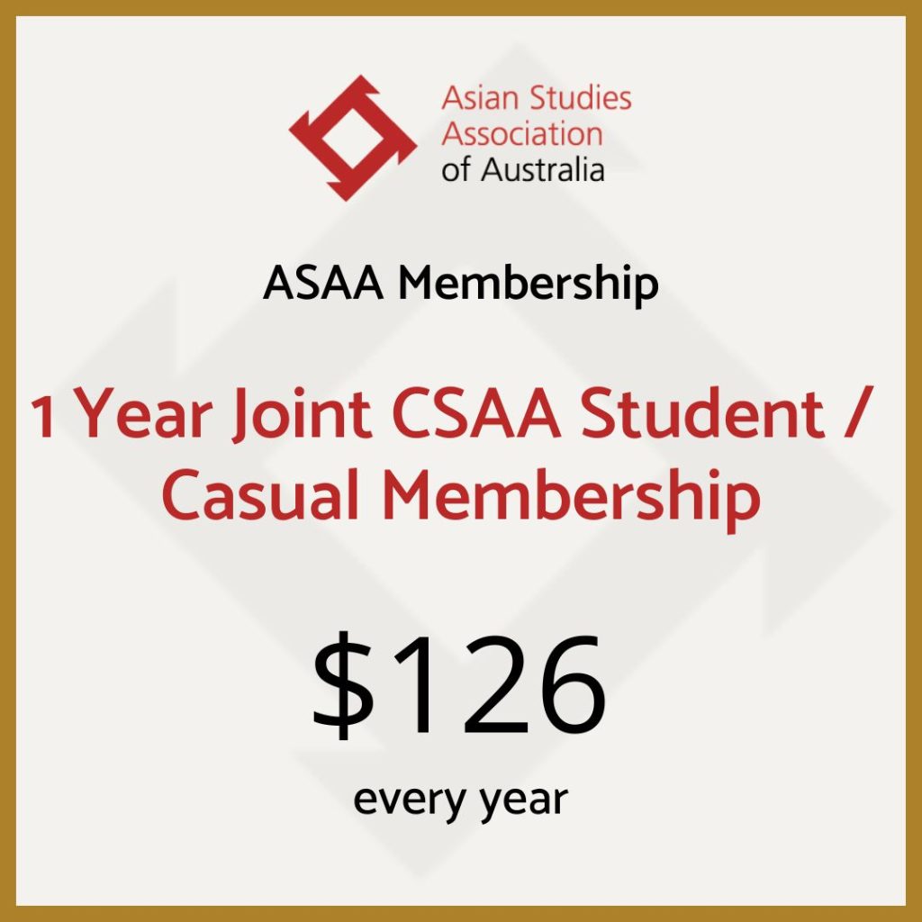 1 Year Joint CSAA Student / Casual Membership - Asian Studies ...